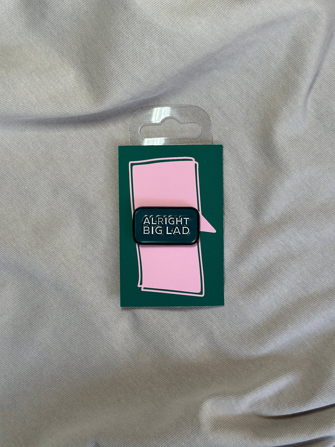 Alright Big Lad | Born and Bred Pin – Born & Bred